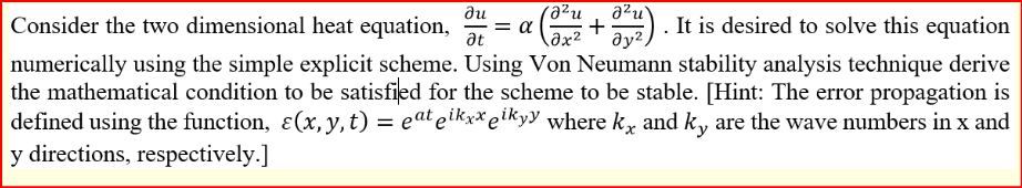 Solved au + at ди Consider the two dimensional heat | Chegg.com