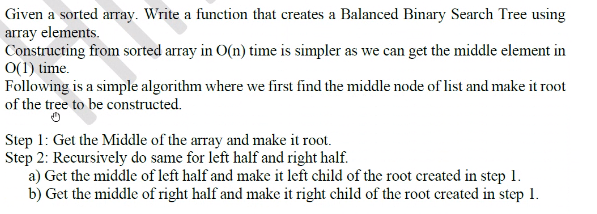 Solved Given a sorted array. Write a function that creates a | Chegg.com