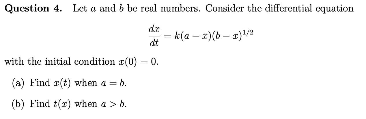 Solved Question 4. Let \\( a \\) and \\( b \\) be real | Chegg.com