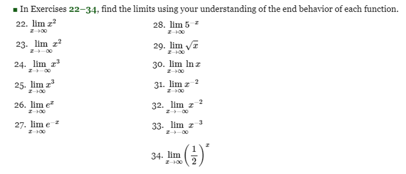 Solved • In Exercises 22-34, find the limits using your | Chegg.com