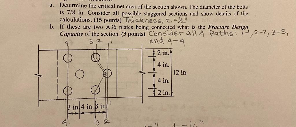 Solved a. Determine the critical net area of the section | Chegg.com