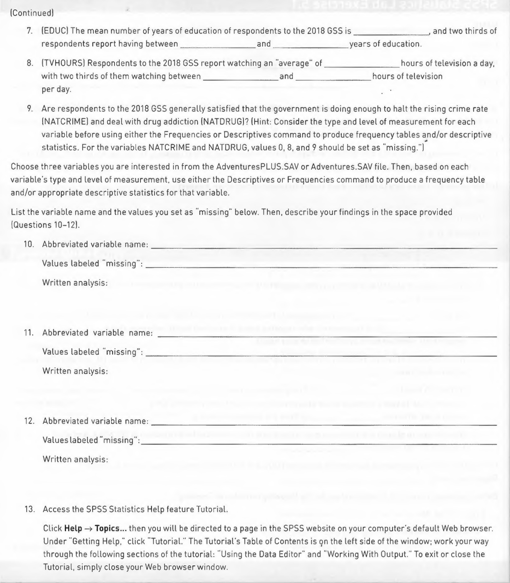 Solved NAME: CLASS: INSTRL DATE: To complete the following | Chegg.com