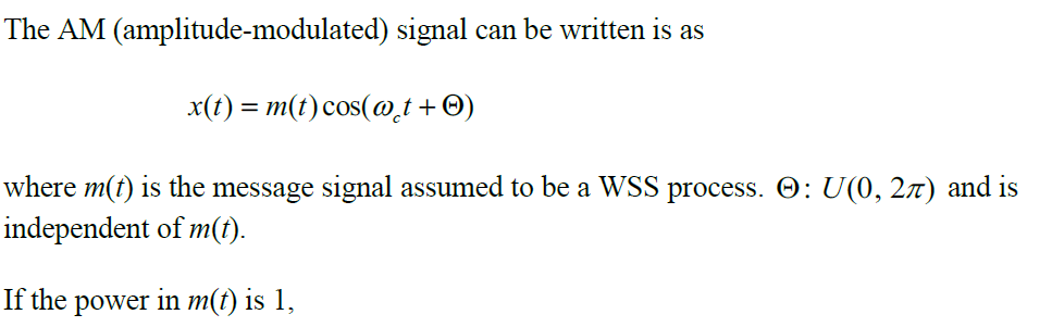Solved The AM (amplitude-modulated) signal can be written is | Chegg.com