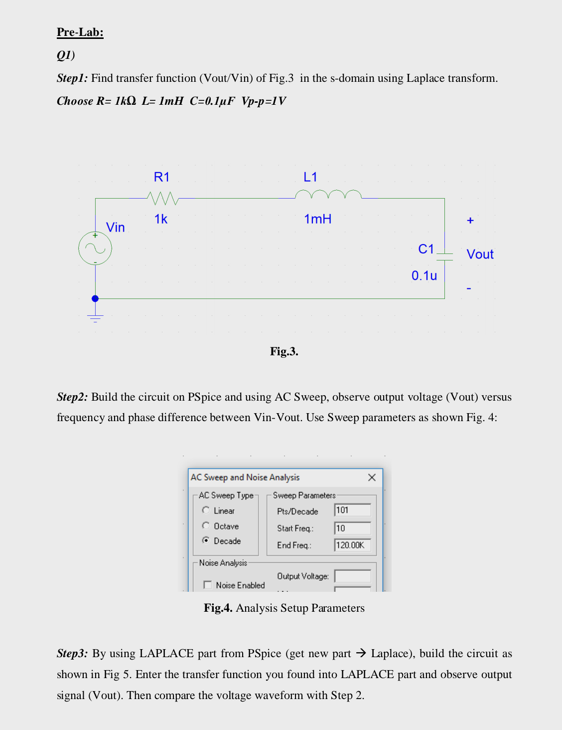 Solved Note: In schematic, you can write exponential numbers | Chegg.com