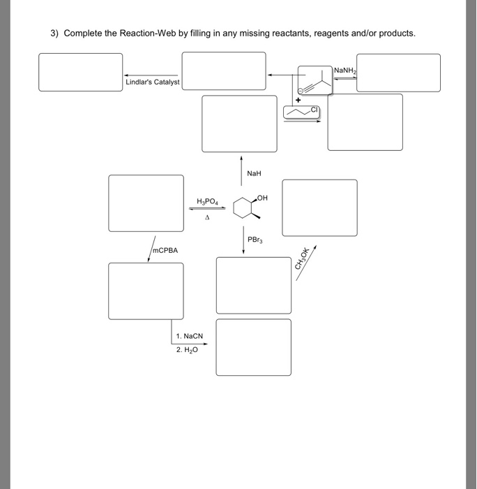 Solved 3) Complete the Reaction-Web by filling in any | Chegg.com