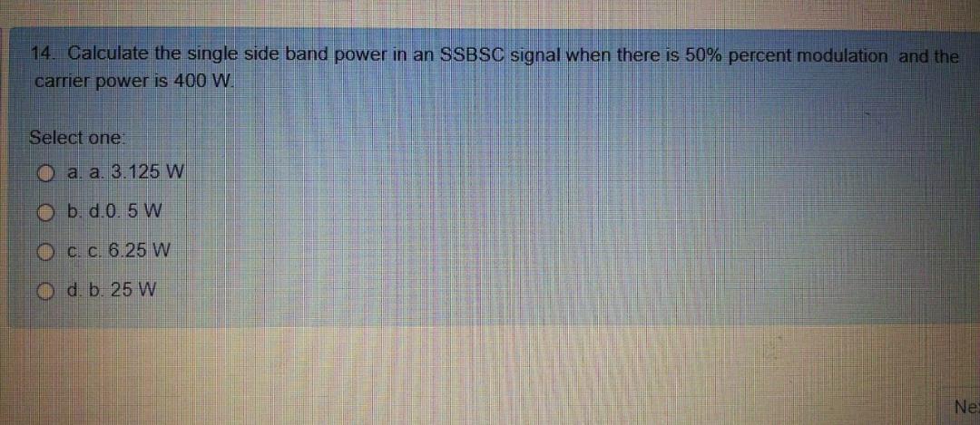 Solved 14. Calculate the single side band power in an SSBSC | Chegg.com