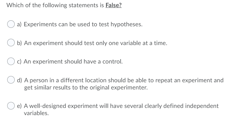 Solved Which of the following statements is False? a) | Chegg.com