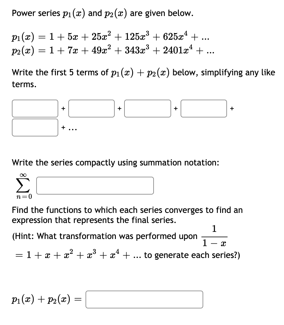 Solved Power series pi(ə) and p2(x) are given below. p1(x) = | Chegg.com