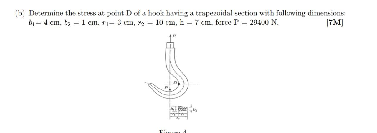 Solved (b) Determine the stress at point D of a hook having | Chegg.com