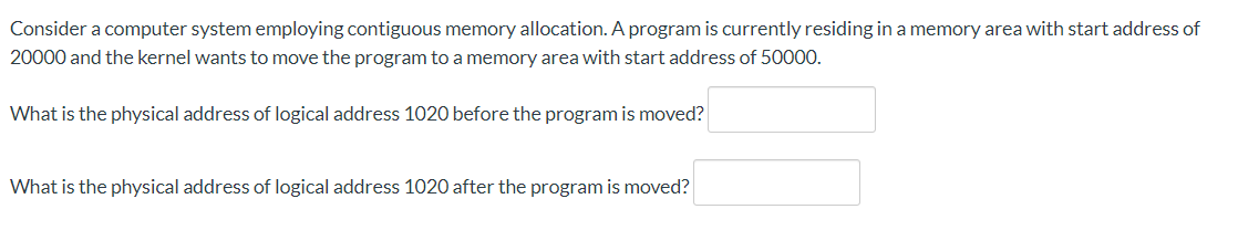 Solved Consider a computer system employing contiguous | Chegg.com