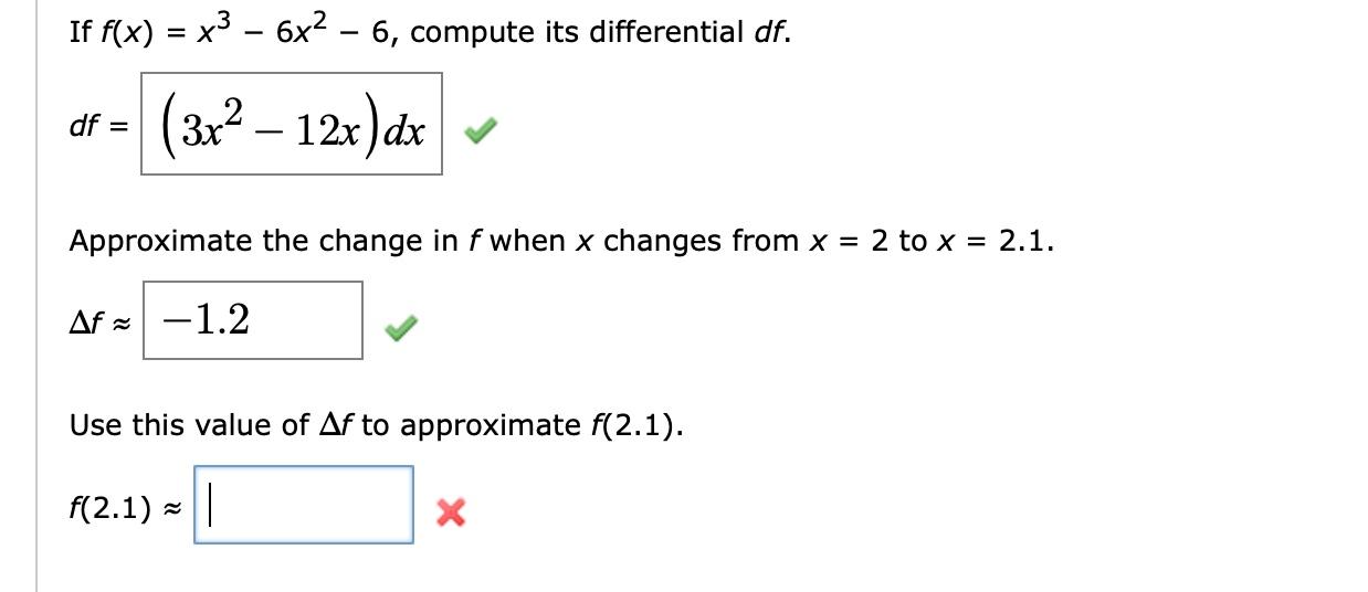 Solved If f(x)=x3−6x2−6, compute its differential df. | Chegg.com