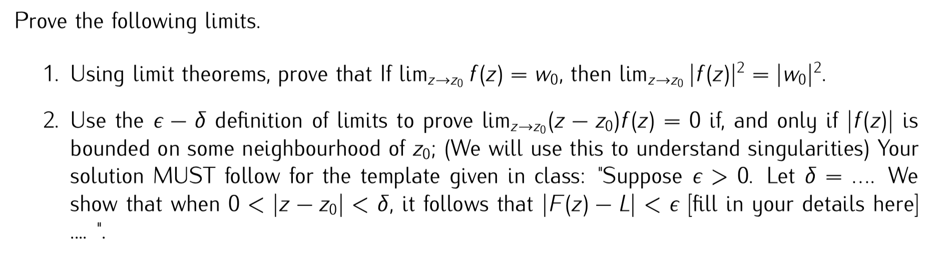 Solved Prove the following limits. 1. Using limit theorems, | Chegg.com