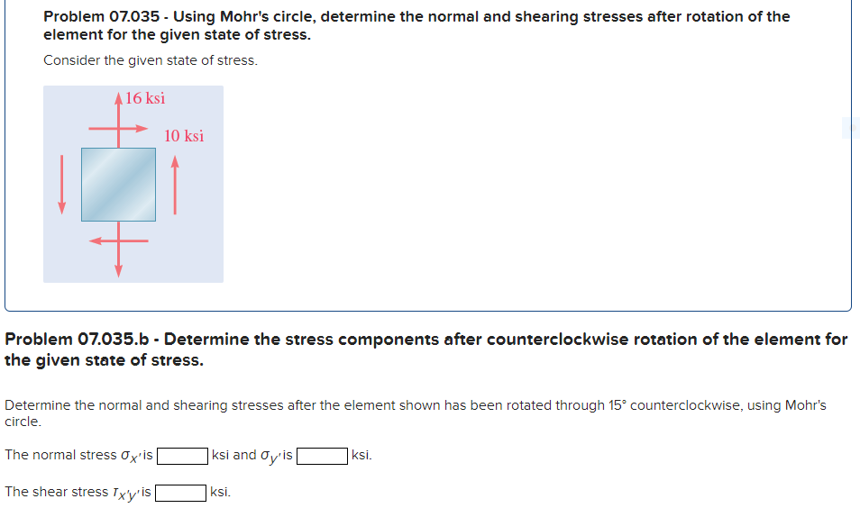 Solved Problem 07.035 - Using Mohr's circle, determine the | Chegg.com