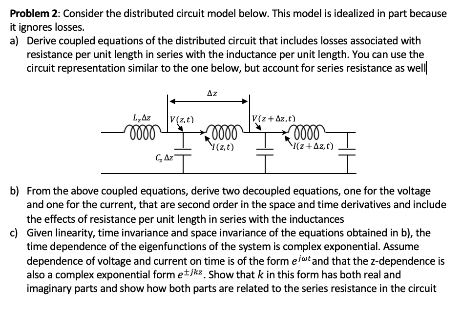 Problem 2: Consider the distributed circuit model | Chegg.com