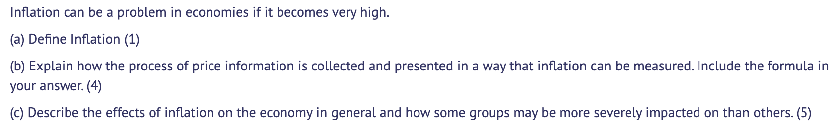 Solved Inflation can be a problem in economies if it becomes | Chegg.com