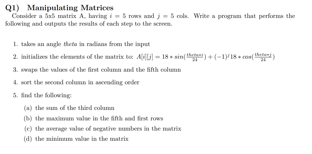 Q1) Manipulating Matrices Consider a 5x5 matrix A, | Chegg.com