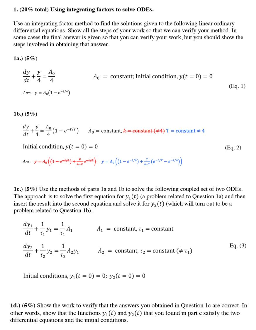 Solved 1. (20% total) Using integrating factors to solve | Chegg.com