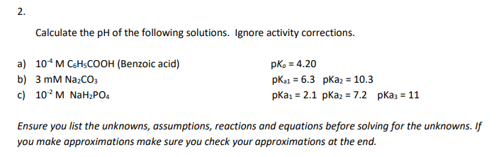 Solved 2. Calculate the pH of the following solutions. | Chegg.com