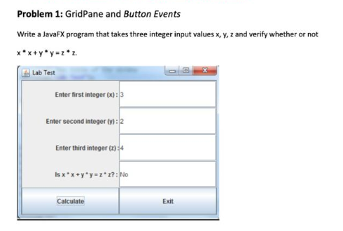 Solved Problem 1: GridPane and Button Events Write a JavaFX | Chegg.com
