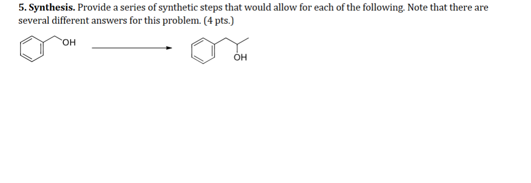 5. Synthesis. Provide a series of synthetic steps | Chegg.com