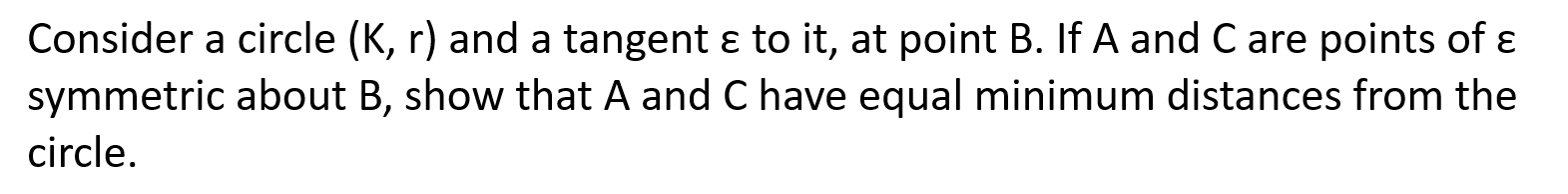 Solved code class="asciimath">Consider a circle (K,r) ﻿and a | Chegg.com