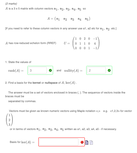 Solved (2 marks) A is a 3 x 5 matrix with column vectors a1, | Chegg.com