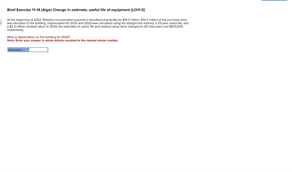 Solved Brief Exercise 11-14 (Algo) Change in estimate; | Chegg.com