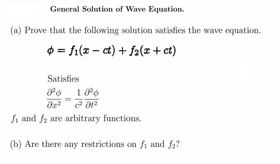 Solved General Solution Of Wave Equation A Prove That The