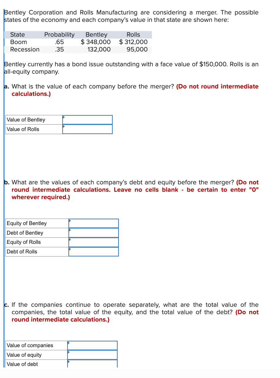 Solved Bentley Corporation and Rolls Manufacturing are | Chegg.com