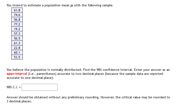 Solved You intend to estimate a population mean μ with the | Chegg.com