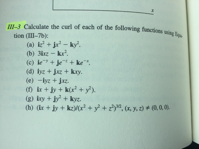 Solved ll13 Calculate the curl of each of the following | Chegg.com