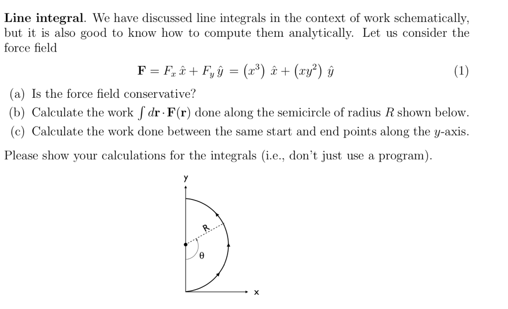 Solved Line integral. We have discussed line integrals in | Chegg.com