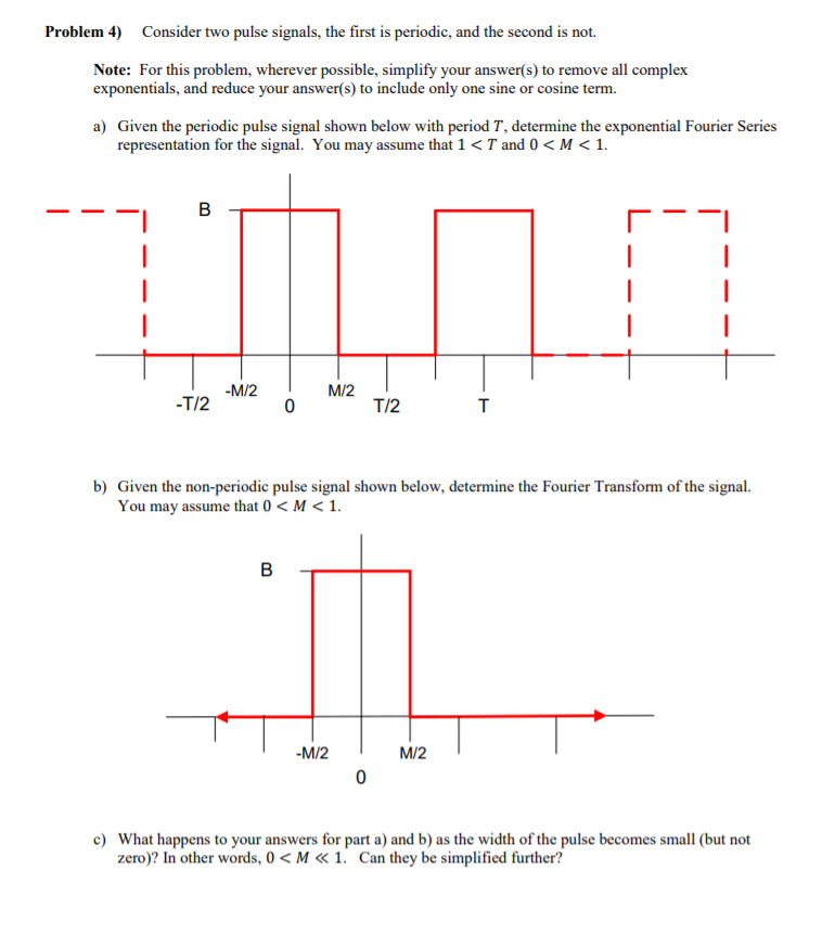 Solved Problem 4) Consider two pulse signals, the first is | Chegg.com