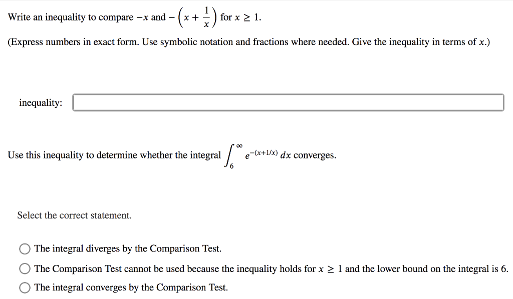 Solved Write an inequality to compare - x and - -(x+) x for | Chegg.com