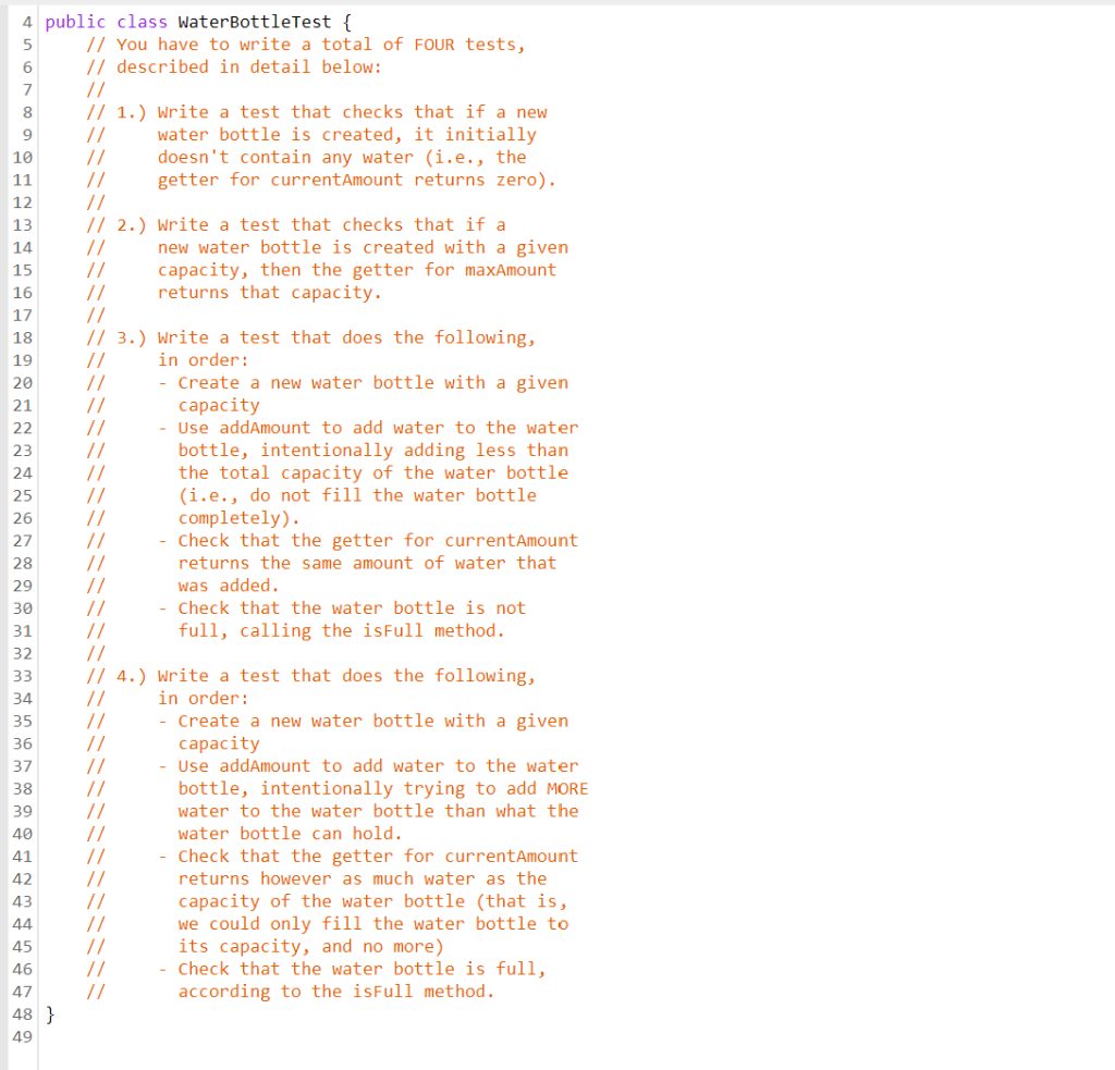 Solved Step 2: Edit WaterBottleTest.java | Chegg.com