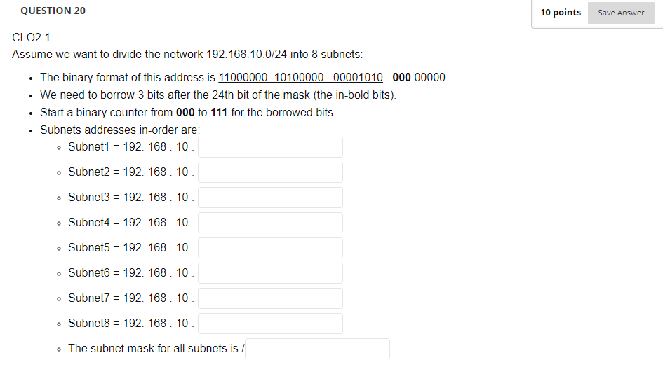Solved CLO2.1 Assume we want to divide the network | Chegg.com