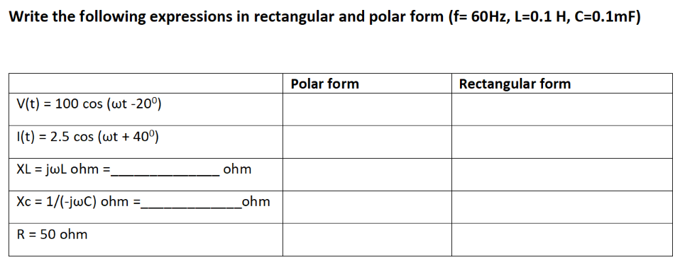 Solved Write the following expressions in rectangular and | Chegg.com