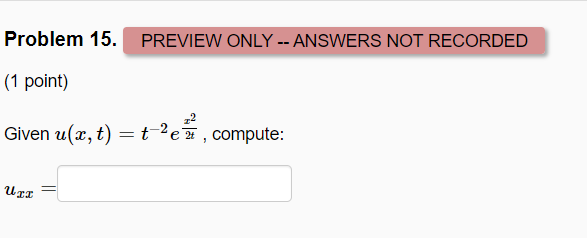 Solved Problem 15. PREVIEW ONLY -- ANSWERS NOT RECORDED (1 | Chegg.com