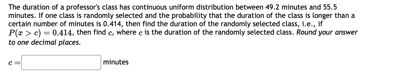 Solved The duration of a professor's class has continuous | Chegg.com