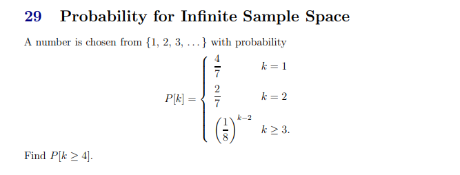 Solved 29 Probability for Infinite Sample Space A number is | Chegg.com