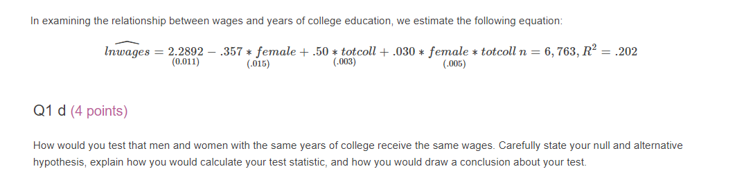 Solved In examining the relationship between wages and years | Chegg.com