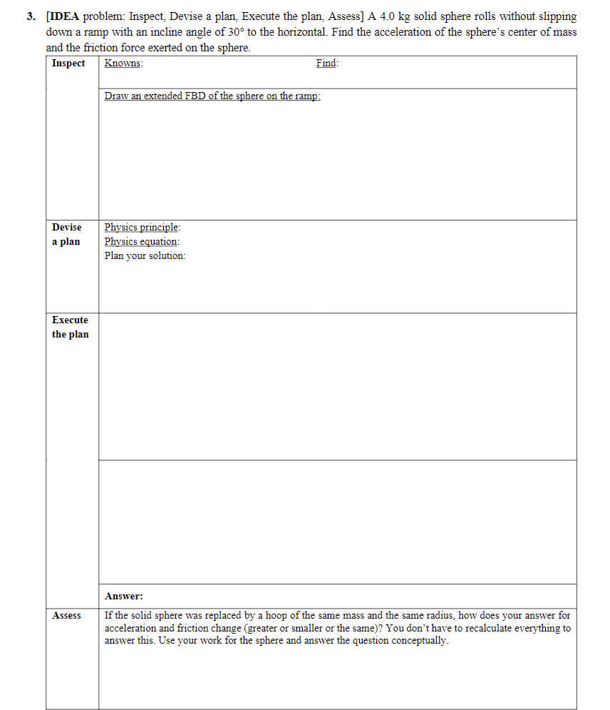 Solved [IDEA problem: Inspect, Devise a plan, Execute the | Chegg.com