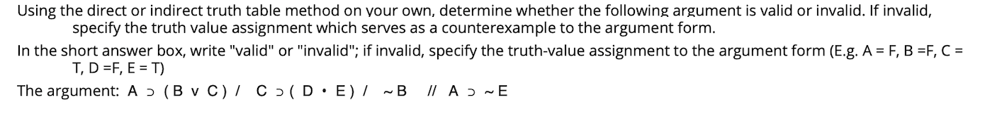 Solved Using the direct or indirect truth table method on | Chegg.com