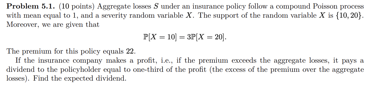 Solved Problem 5.1. (10 points) Aggregate losses S under an | Chegg.com
