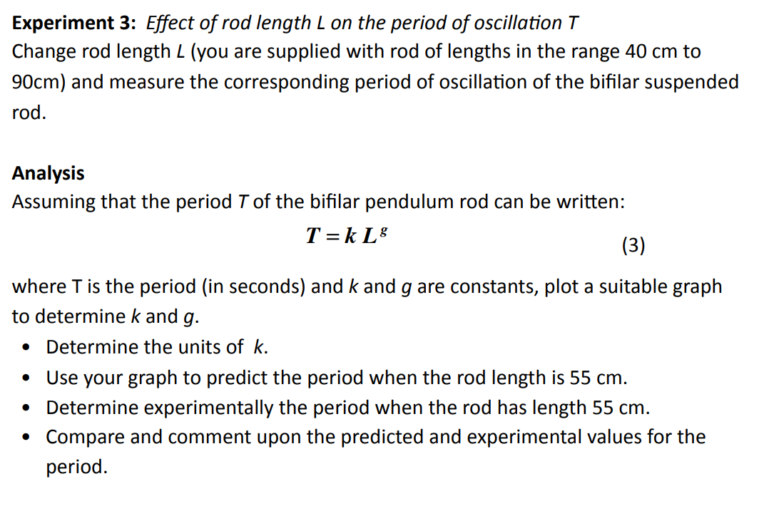 Experiment 3: Effect of rod length L on the period of | Chegg.com