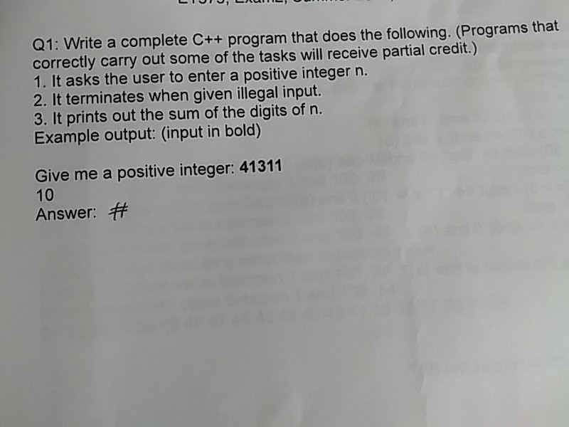Solved Q1: Write a complete C++ program that does the | Chegg.com