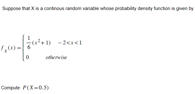 Solved Suppose that \\( \\mathrm{X} \\) is a continous | Chegg.com