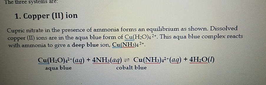 Solved The three systems are. 1. Copper (II) ion Cupric | Chegg.com