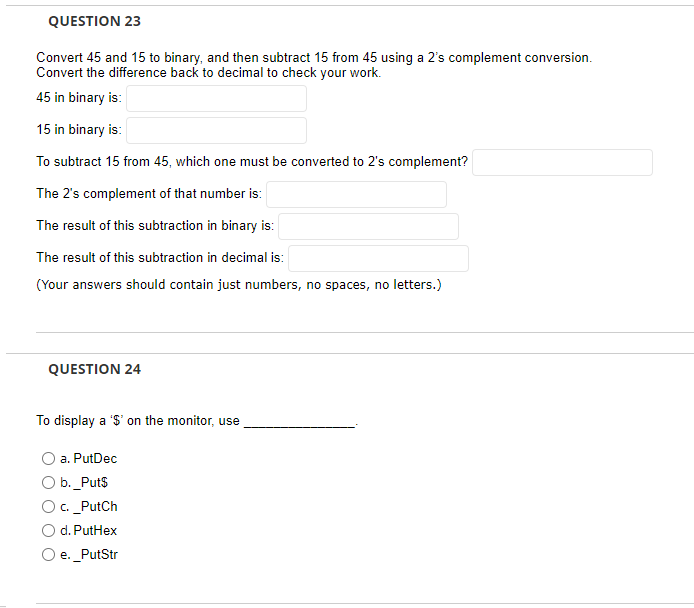 Solved QUESTION 23 Convert 45 and 15 to binary, and then | Chegg.com