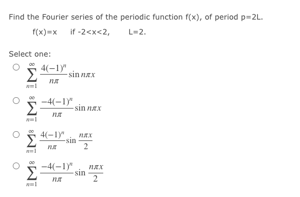 Solved Find the Fourier series of the periodic function | Chegg.com